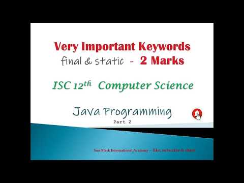 final & static keywords – Very Important 2 marks – ISC 12th – Java Programs -ISC & ICSE