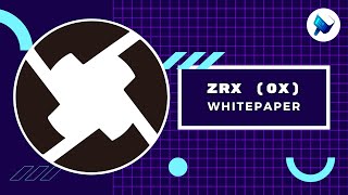 What is #ZRX? The Original ZRX #0X Whitepaper ????