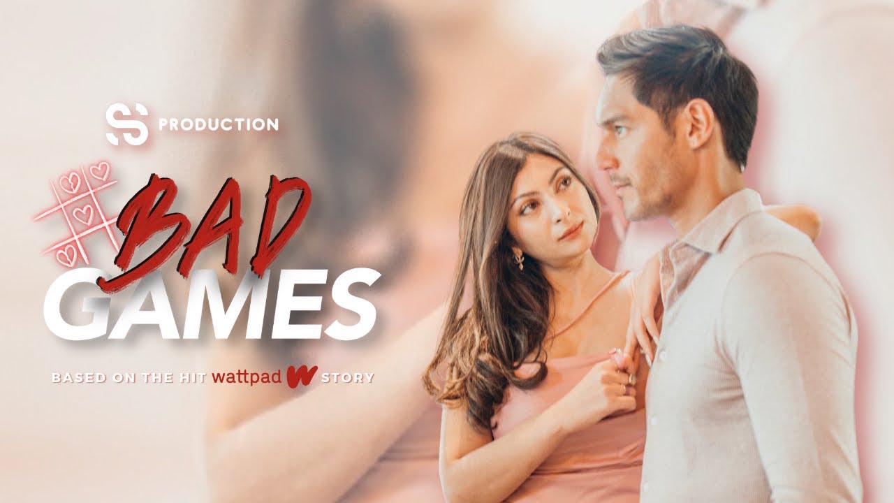 Bad Games - Sinopsis, Pemain, OST, Review