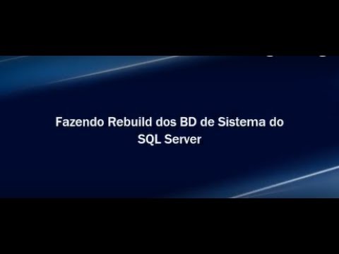 Fazendo Rebuild dos Bancos de Dados de Sistema do SQL Server – Blog SQLCrespi