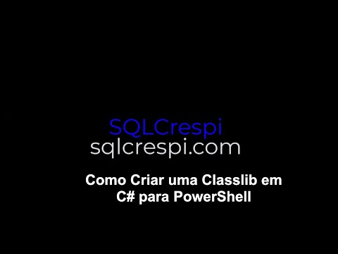 Como Criar uma Classlib em C# para PowerShell – Blog SQLCrespi