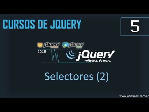 5 Cursos de JQuery – Selectores – ArielMax 2025 – v5.0