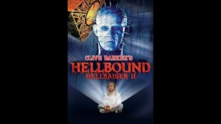 Hellraiser II Hellbound Full Movie, Horror 1988: Written By Clive Barker, Body Horror Masterpiece