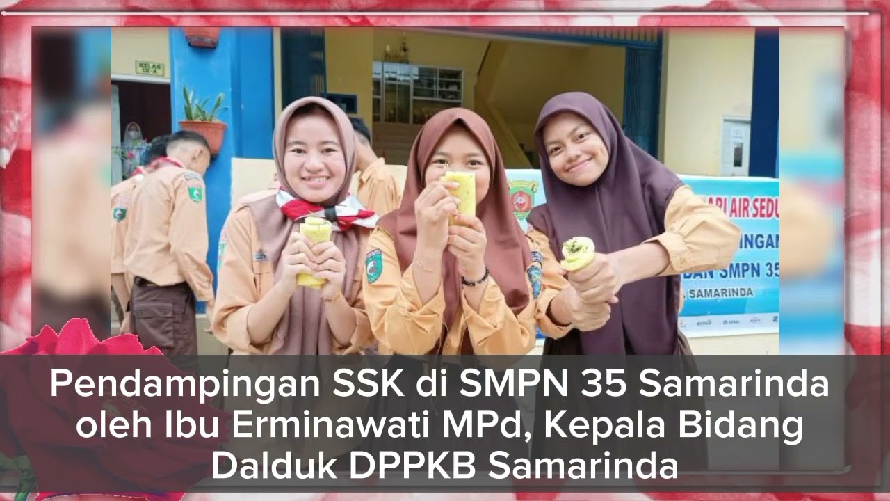 Pendampingan Sekolah Siaga Kependudukan di SMPN 35 Samarinda dari DPPKB ... Pendampingan Sekolah Siaga Kependudukan di SMPN 35 Samarinda dari DPPKB ...