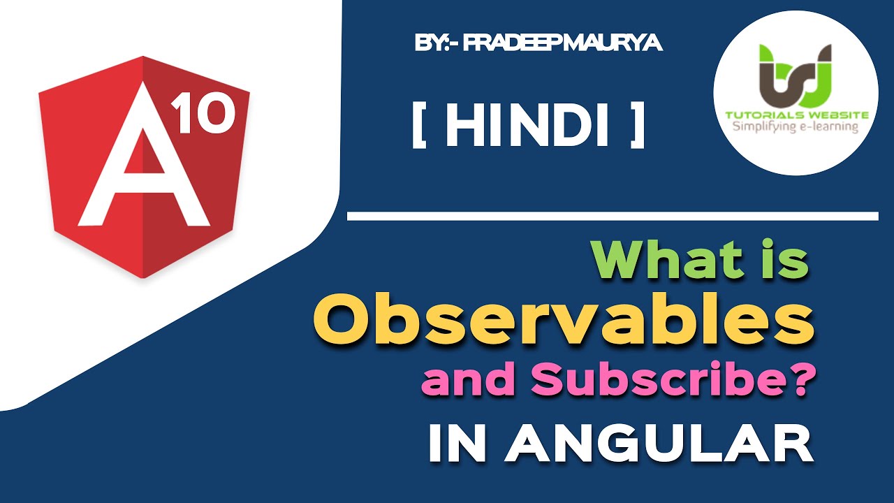 Observables and subscribe in Angular | RxJS Observable | Angular 10 Tutorials in Hindi | Part-44 ...