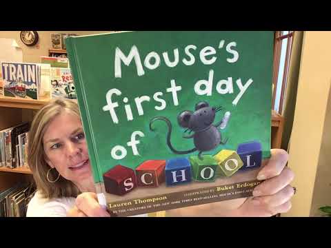 MOUSE’S FIRST DAY OF SCHOOL – Stories with Miss Library