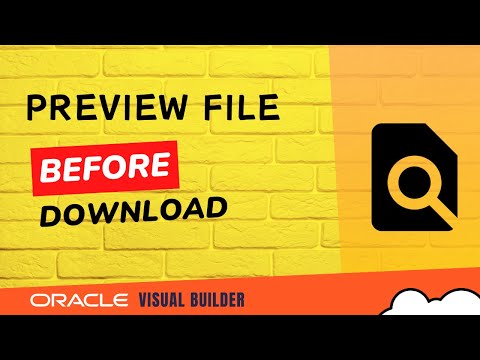 How to preview file in Oracle Visual Builder VBCS page, view document in VBCS page – BEENUM LEARNING
