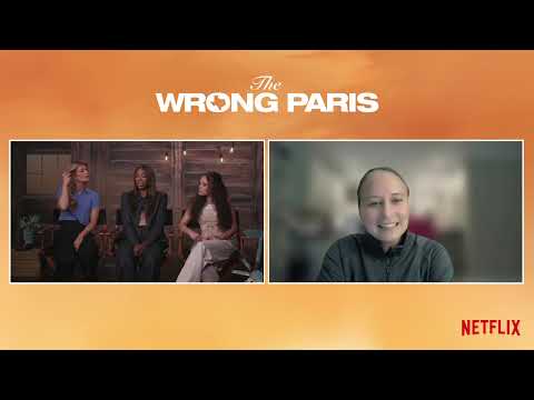 EXCLUSIVE: Hannah Stocking, Madison Pettis & Yvonne Orji Talk New Movie, ‘The Wrong Paris ...