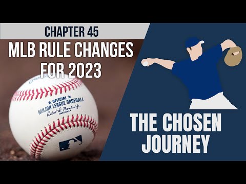 Review of the New 2023 MLB Rule Changes | Chapter 45 | MLB Reports