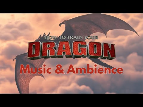 How To Train Your Dragon Music & Ambience | Calming Audio Soundtrack ...