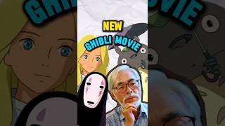 A NEW Studio Ghibli Movie is being made by Miyazaki! #ghibli #shorts