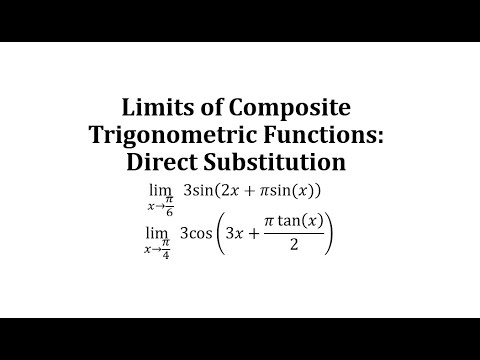 Limits of Composite Trigonometric Functions: Direct Substitution | Math Help from Arithmetic ...