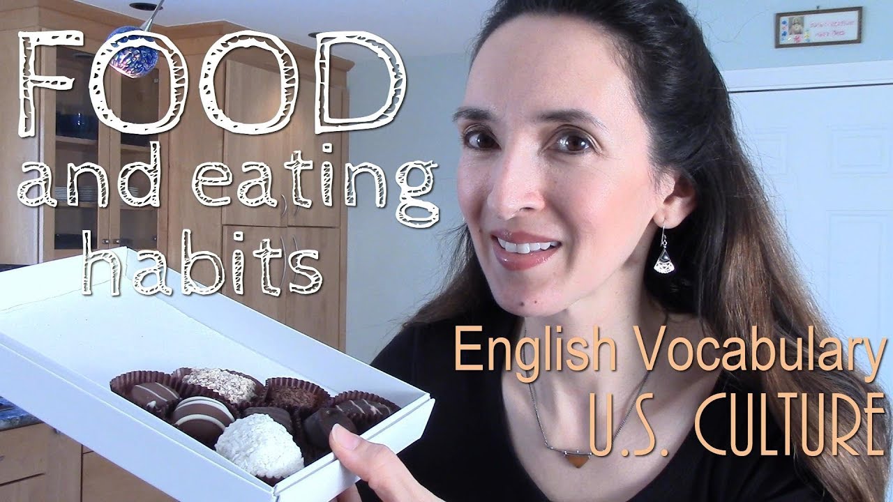 Learn Food Vocabulary in English: U.S. Culture with JenniferESL