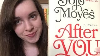 Book Review: After You by: Jojo Moyes