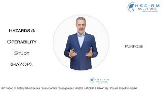 38 Loss Control management, HAZID, HAZOP & QRA