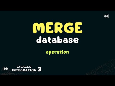 How to use Insert or Update Merge operation for database table records in Oracle Integration 3 ...