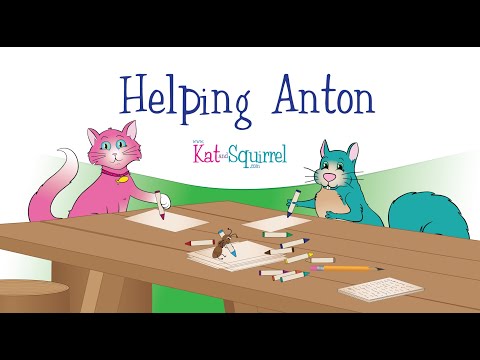 Helping Anton Cartoon | Kat and Squirrel