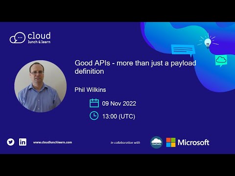 API more than a payload – Cloud Lunch Learn | Phil (aka MP3Monster)'s Blog