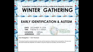December 19, 2024: CoP ASD/DD Early Identification and Autism -- Care Navigation