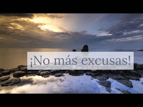 Comentario: ¡No más excusas!