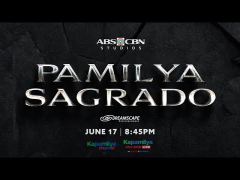 Pamilya Sagrado - Sinopsis, Pemain, OST, Episode, Review