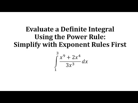 Evaluate a Definite Integral Using the Power Rule: Simplify with Exponent Rules First | Math ...
