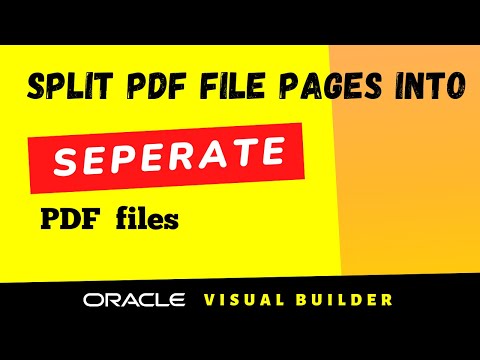 How to split pdf file pages into separate pdf files in Oracle Visual Builder VBCS – BEENUM LEARNING