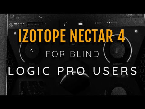 Digging Deeper Into Izotope’s Nectar 4 For Blind Users With VoiceOver! – Logic-Band