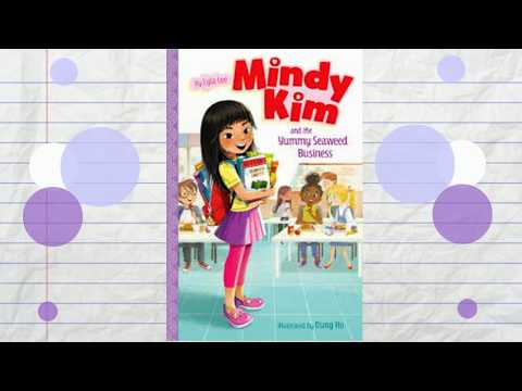 Mindy Kim and the Yummy Seaweed Business by Lyla Lee