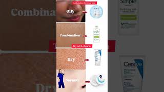 moisturizer for your skin type #oilyskin #combinationskin #dryskin #normalskin