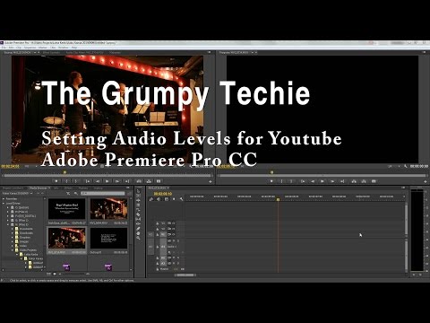 Getting Audio Levels right in Adobe Premiere Pro CC for Youtube – Grumpy Techie
