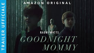 GOODNIGHT MOMMY | TRAILER UFFICIALE | PRIME VIDEO