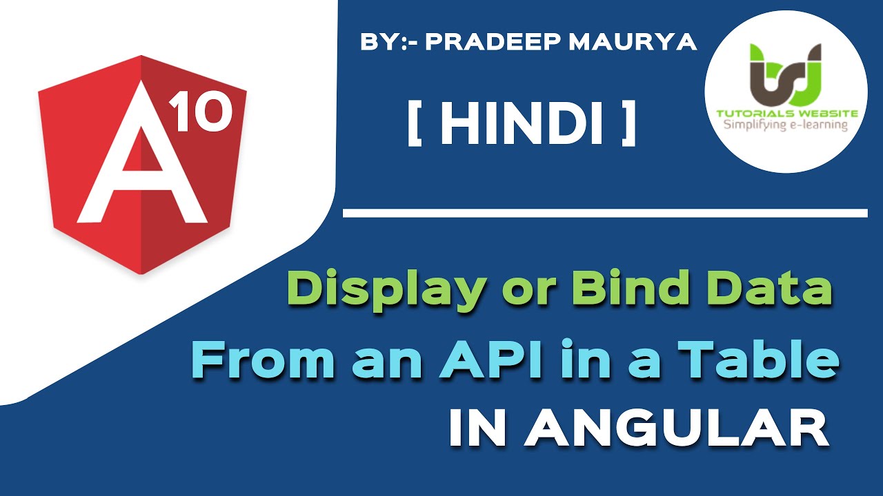 Display or Bind Data from an API in a table | Angular 10 Tutorials in Hindi | Part-43 ...