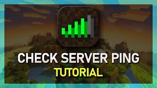 Minecraft - How To Check Server Ping