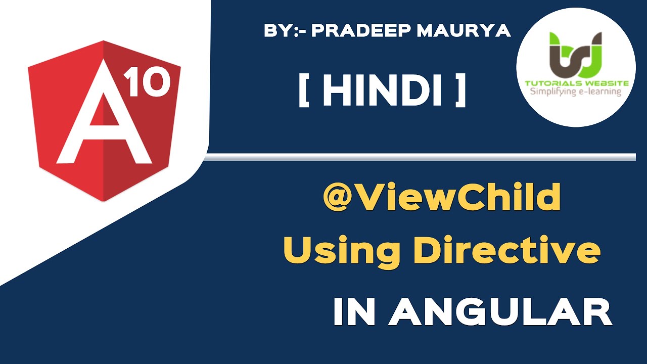 ViewChild using Directive in Angular | Angular 10 or Angular 11 Tutorials in Hindi | Part-56 ...