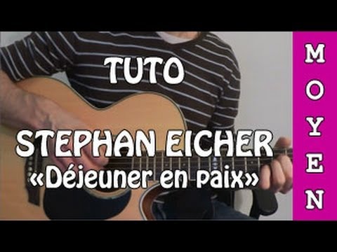 Déjeuner en paix - Stephan Eicher - Tablature guitare | Ipsacoustic