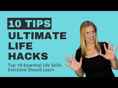 10 Tips | Ultimate Life Hacks | Top 10 Essential Life Skills Everyone Should Learn – Whitney Bird