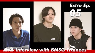 EPISODES | MX2 from BMSG AUDITION 2022 | BMSG
