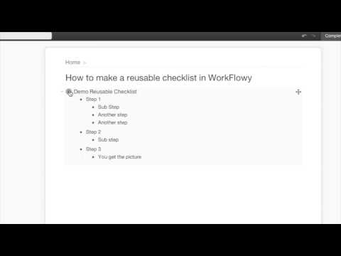 How to Make Reusable Checklists in WorkFlowy – Workflowy