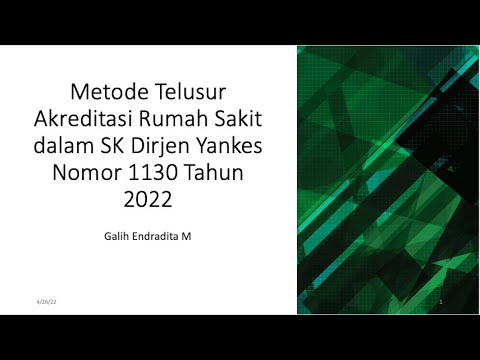 Metode Telusur dalam Standar Akreditasi Rumah Sakit di Indonesia – Dr. Galih Endradita M