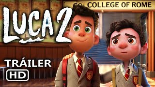 LUCA 2 (2025) : LUCA AND ALBERTO AT SCHOOL | Trailer Trailer Teaser Animated Concept Disney Pixar