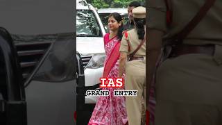 IAS Grand Entry || Collector and District Magistrate #ias #ips #upsc #motivation #success #shorts