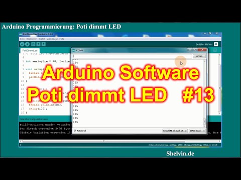 Arduino Programmierung #13 – Poti dimmt LED mit PWM | Shelvin – Elektronik ausprobiert und erläutert