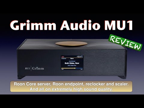 Grimm Audio MU1 digital music source | Audiophilepure