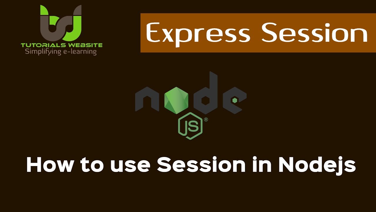 Session in Express and Node.js | Session Authentication | tutorialswebsite