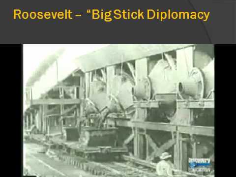 How did the “Big Stick Diplomacy”, “the dollar diplomacy” and “the ...