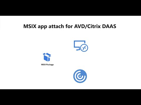 MSIX app attach for AVD/Citrix DaaS – VDIBuzz