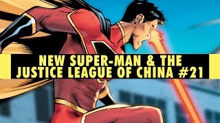 Return of the King | New Super-Man & The Justice League of China #21 Review