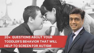 MCHAT Screening: 20+ questions about your toddler's behavior that will help to screen for Autism