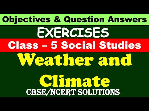 Weather and Climate Class: 5 Social Studies | Exercises and Question ...